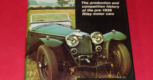 Riley: The Production and Competition History of the Pre 1939 Riley ...