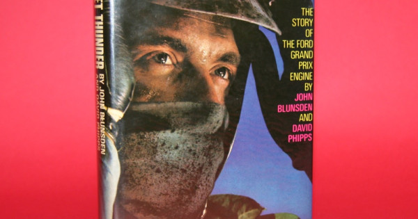 Such Sweet Thunder The Story of the Ford grand prix engine